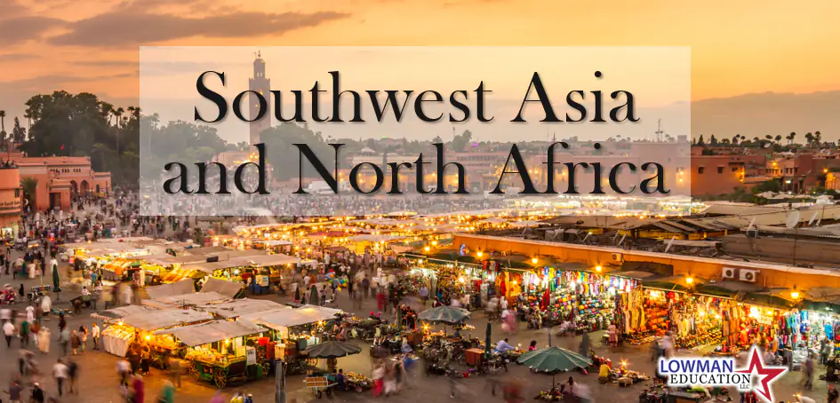 Southwest Asia & North Africa TEST REVIEW 6th Grade Quiz | Wayground