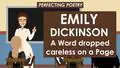 Emily Dickinson - A Word Dropped Careless On a Page 4th Grade ...