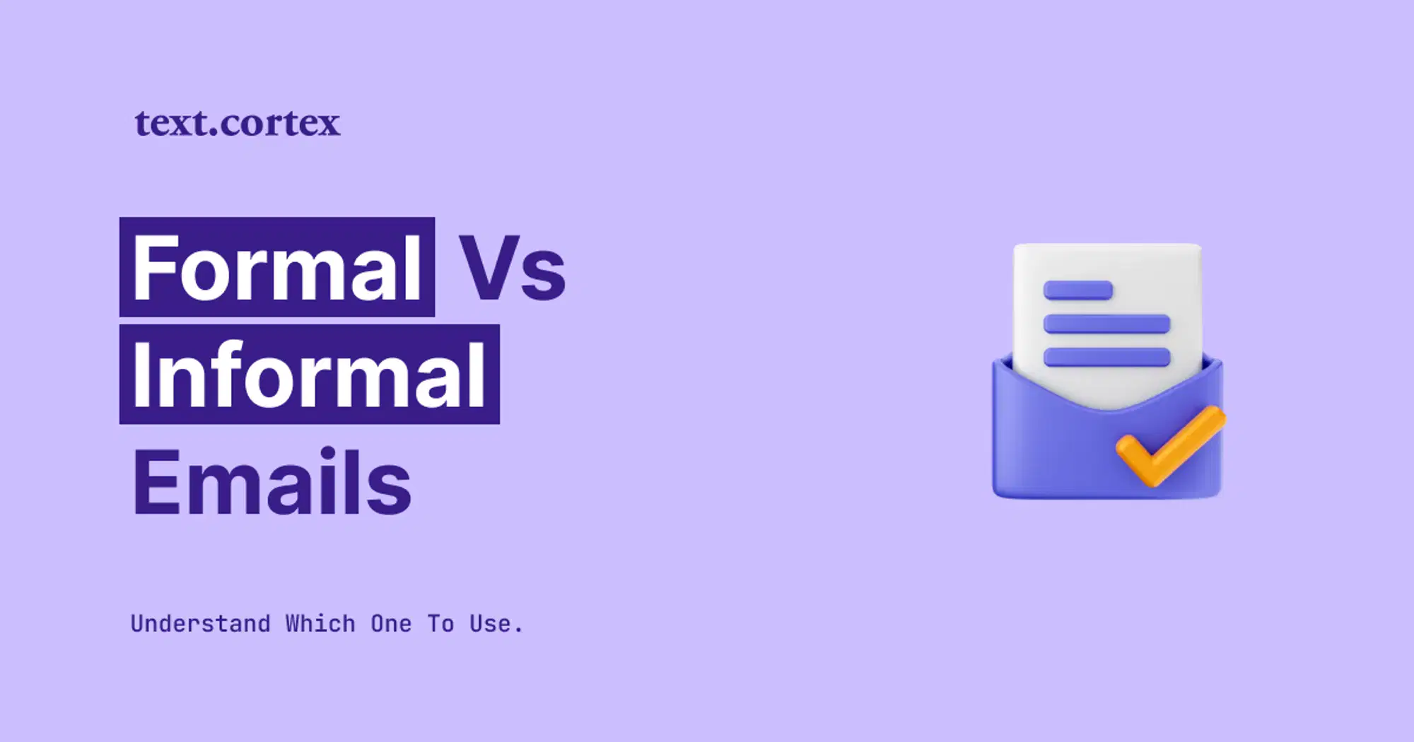 IEN 231: Formal and informal phrases for email writing University Quiz ...