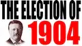 The Election 0f 1904 Explained 6th - 12th Grade Video | Wayground ...