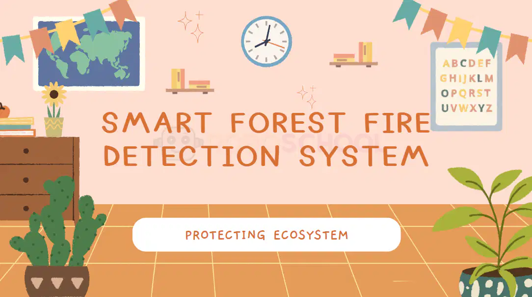 SMART FOREST FIRE DETECTION Quiz
