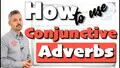 Lesson on CONJUNCTIVE ADVERBS (transition words, conjunctions ...