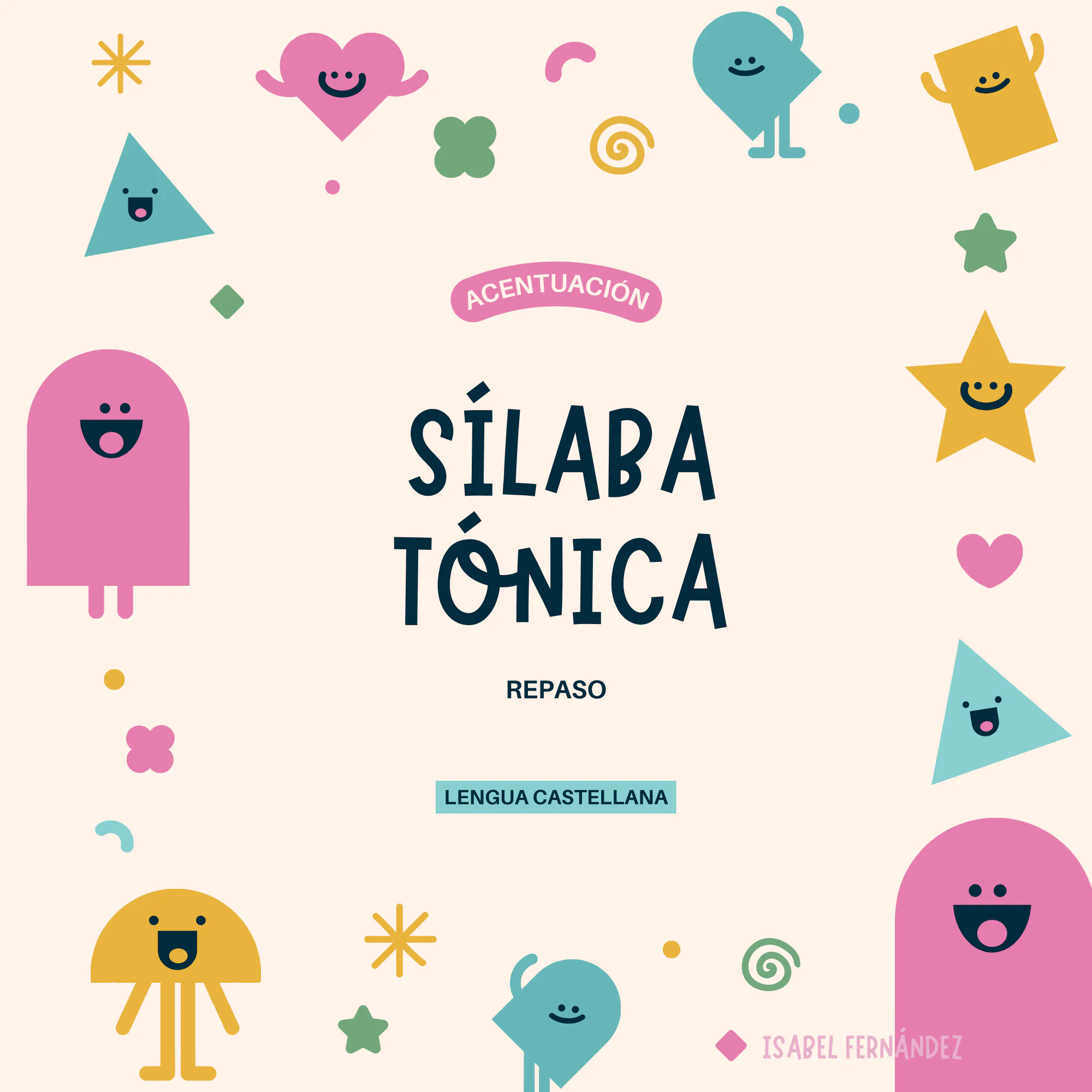 REPASO SÍLABA TÓNICA 6th Grade Quiz | Quizizz