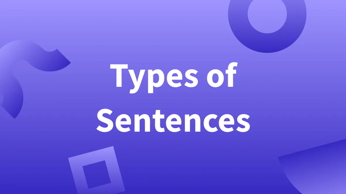 Sentence Types Quiz - simple, compound, complex Quiz