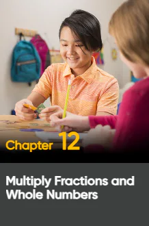 Go Math! Chapter 12 - Multiply Fractions and Whole Numbers 4th Grade ...