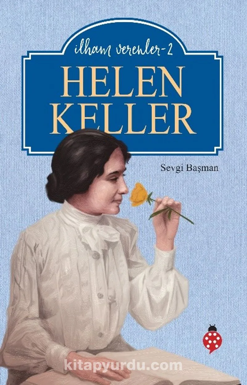 HELEN KELLER Quiz
