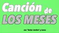 Canción de los meses / Months of the Year song! (Video musical) 11th ...