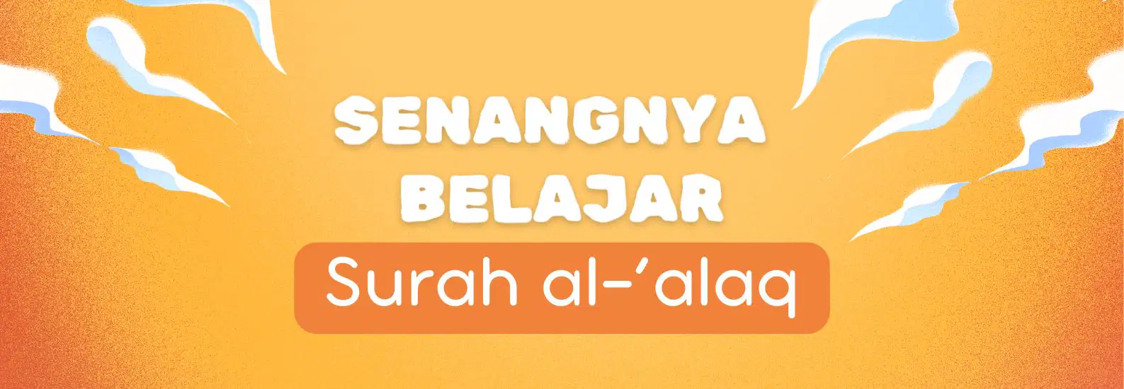 Surah Al-'Alaq Kuis