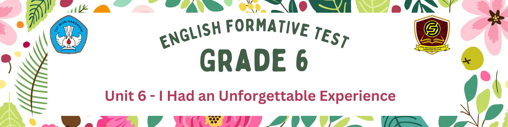 English Formative Test Grade 6-Unit 6 Quiz