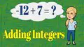 Adding Integers 10th - 12th Grade Video | Quizizz