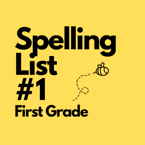 1st Spelling List #1 Quiz