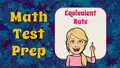 Find an Equivalent Rate 10th - 12th Grade Video | Quizizz