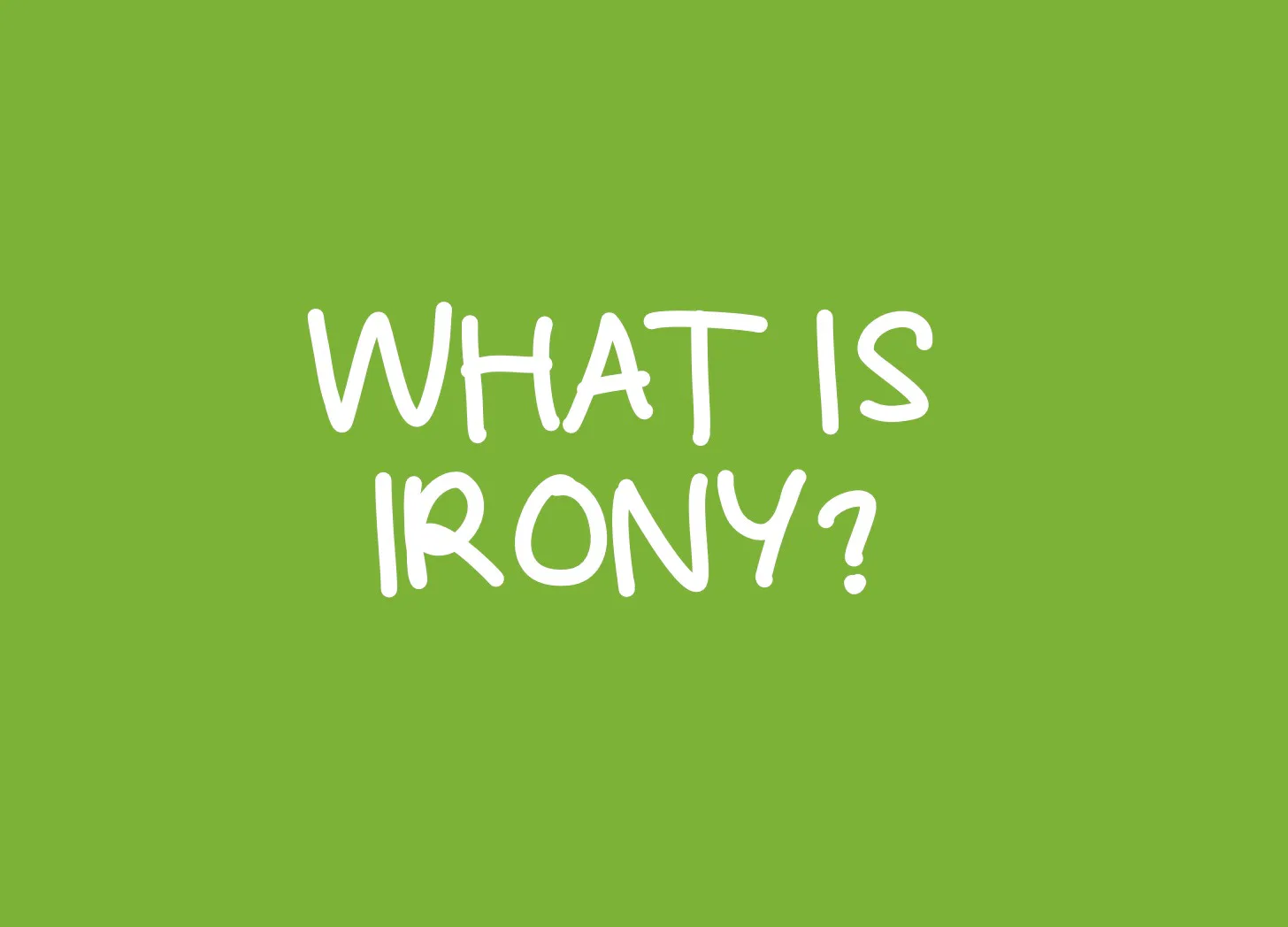 Forms of irony Quiz