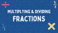 Multiplying and Dividing Fractions 4th Grade - University Video ...