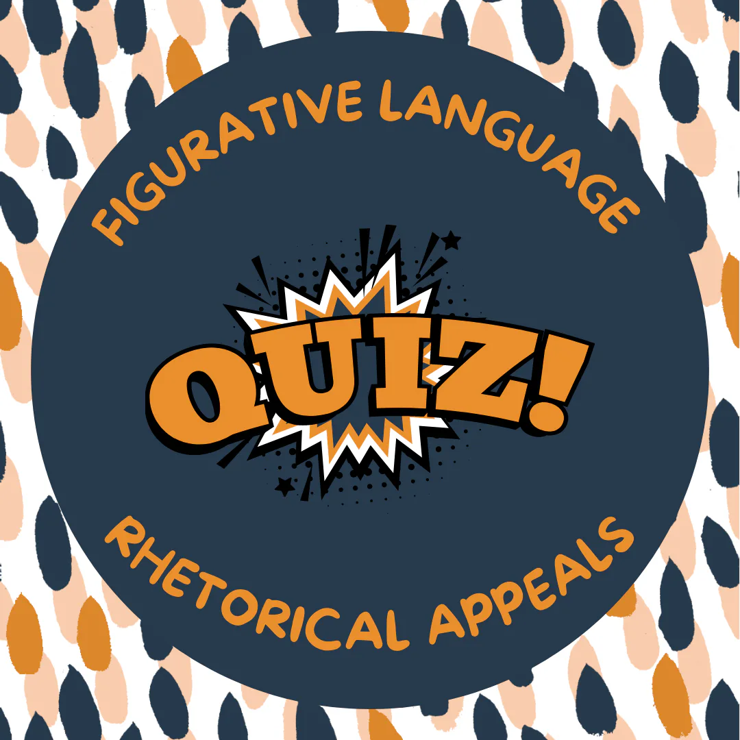 Figurative Language & Rhetoric Review Quiz