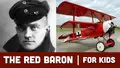 History of the Red Baron For Kids Interactive Video