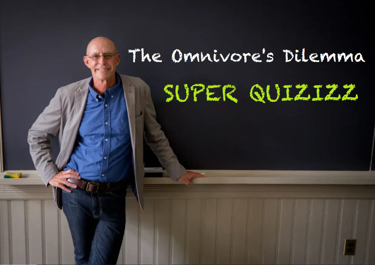 The Omnivore's Dilemma SUPER Flashcard 8th Grade Flashcard | Wayground