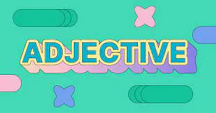 Adjective 8th Grade Quiz | Wayground
