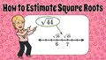 How to Approximate Square Roots Without a Calculator 10th - 12th Grade ...