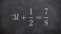 Solving a two step equation with fractions on both sides 11th Grade ...