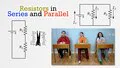 Resistor Series and Parallel Circuits Interactive Video