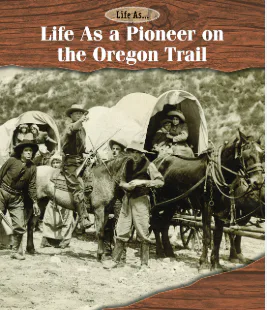 Life as a Pioneer on the Oregon Trail - Epic Quiz