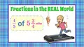 Fractions in the Real World 10th - 12th Grade Video | Wayground ...