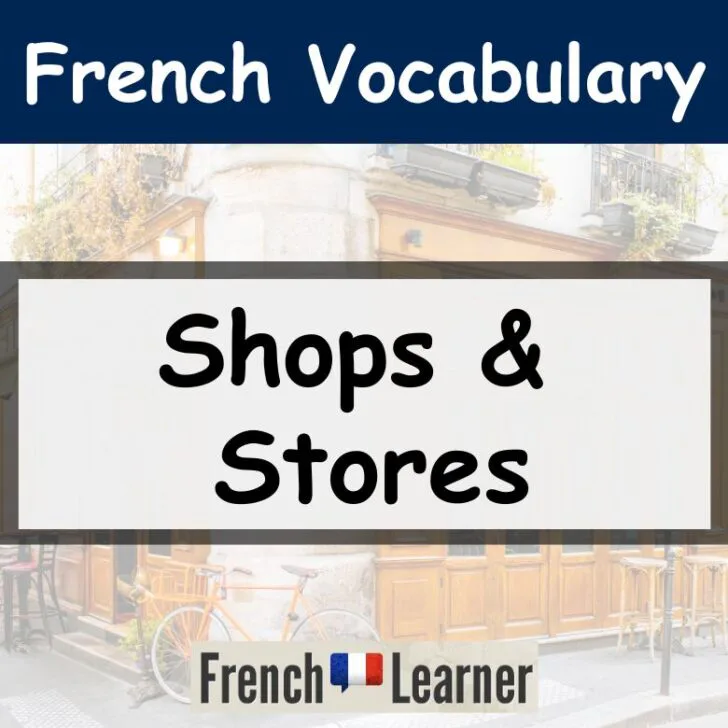 Les Magasins - Stores French Vocabulary 6th Grade Flashcard | Wayground ...