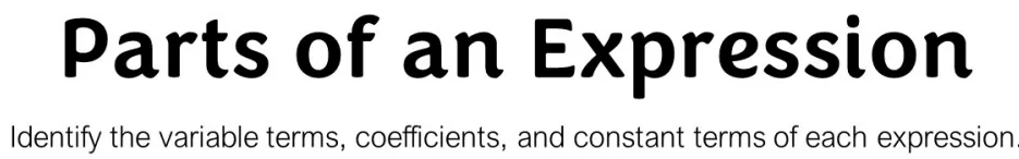 Parts of an Expression 6th Grade Quiz | Wayground (formerly Quizizz)