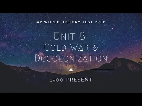 APWH Unit 8 Review 11th Grade Video | Quizizz