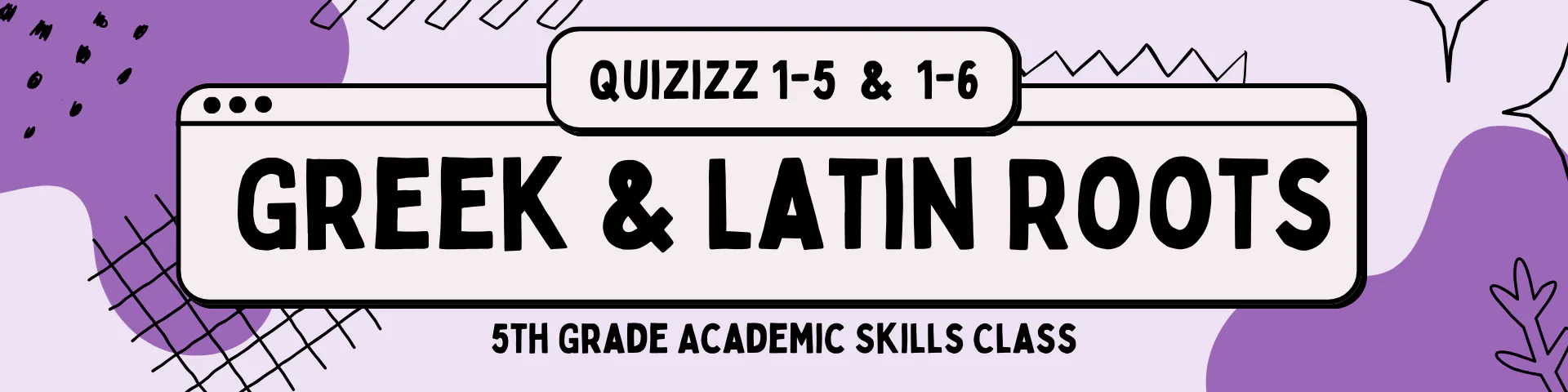 QUIZIZZ Greek/Latin Roots 1-5 & 1-6 5th Grade Quiz | Wayground