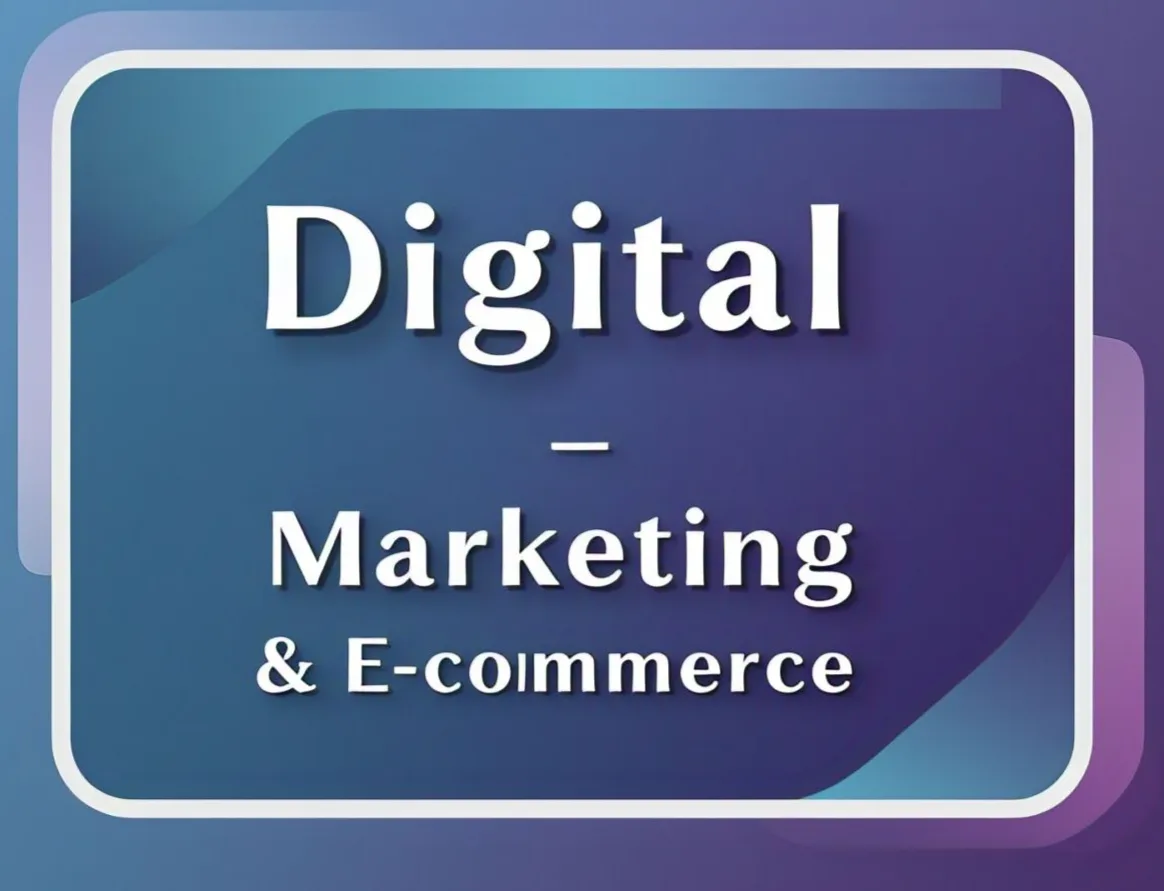 Digital Marketing and E-commerce Quiz