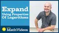 Master Expanding Logarithmic Expressions using the rules of logarithms ...
