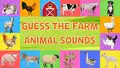 Guess the Farm Animal Sounds for Kids Video
