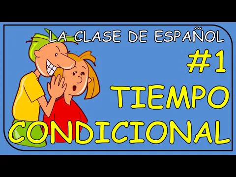 El tiempo condicional 9th - 12th Grade Quiz | Quizizz