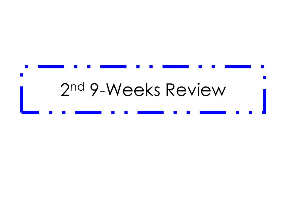 2nd 9 weeks review Quiz