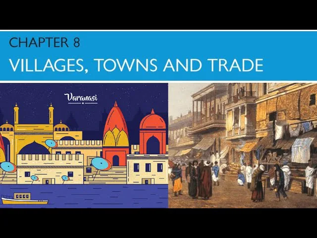 Villages, Towns and Trade Quiz Quiz