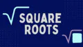 Understanding Square Roots 4th Grade - University Video | Quizizz