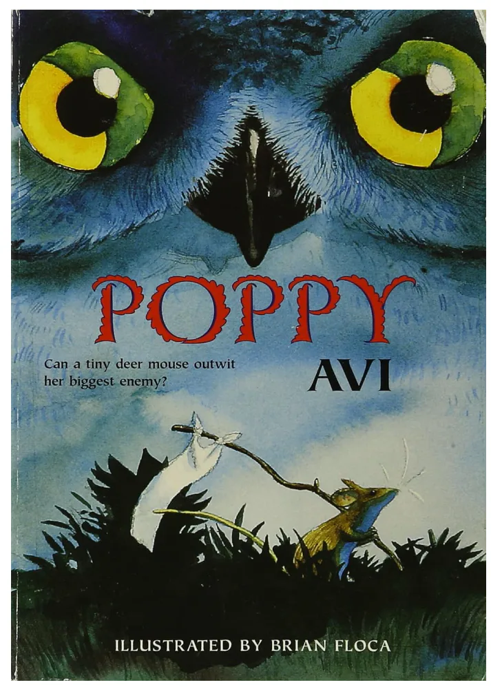 Poppy by Avi 4th Grade Quiz | Quizizz