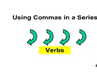 Commas in a Series of Verbs 3rd Grade Quiz | Wayground