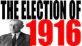The 1916 Election Explained 6th - 12th Grade Video | Quizizz