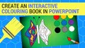 Creating an Interactive Coloring Book in Microsoft PowerPoint KG ...