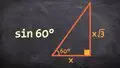 How to evaluate for sine of 60 degrees using special right triangles ...