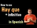 02 Spanish Lesson - Hay que (+ infinitive) 11th Grade - University ...