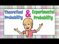 Theoretical and Experimental Probability 6th - 8th Grade Video | Quizizz