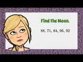 Finding the Mean 10th - 12th Grade Video | Quizizz