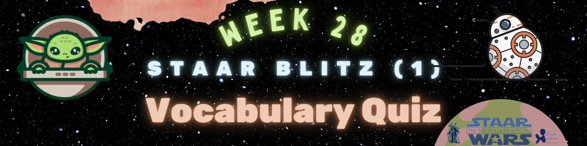 Week 28 STAAR Vocabulary Quiz (5.6H) (Blitz Week 1) 5th Grade Quiz ...