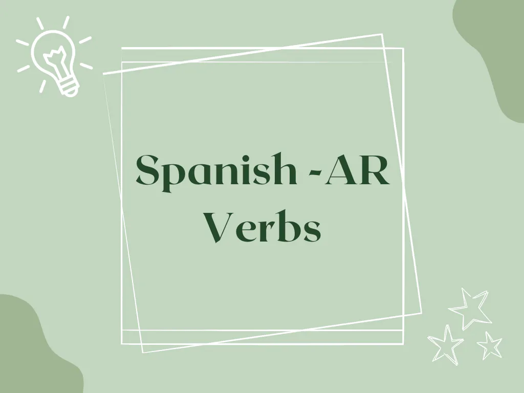 Spanish -AR verbs Quiz