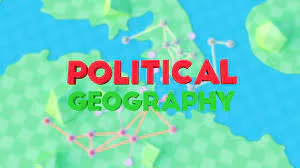 Topic 7 Political Geography 9th - 12th Grade Quiz | Quizizz