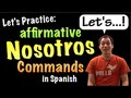 03 Nosotros commands - Practice 1 Interactive Video